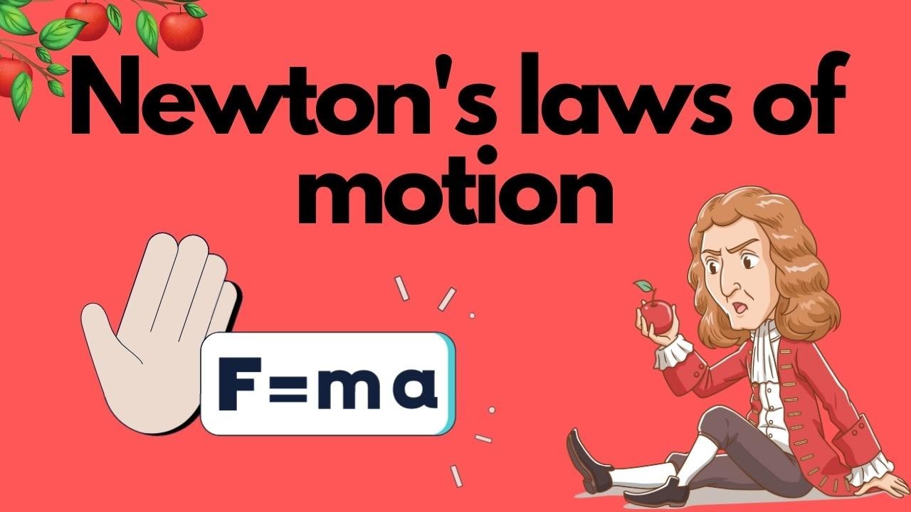 Dynamics - Newton's laws of motion | Physics | Simple Explanation ...