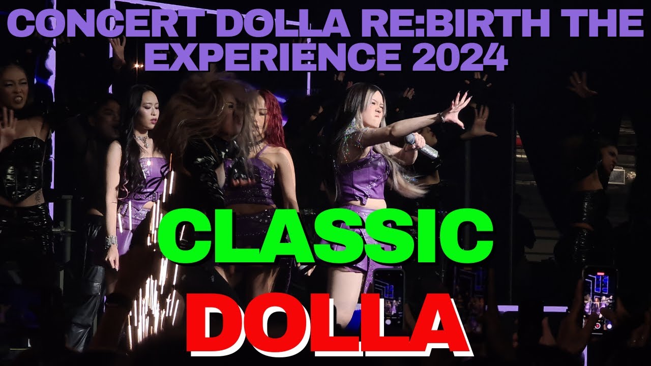CLASSIC || DOLLA RE:BIRTH THE EXPERIENCE 2024 - YouTube
