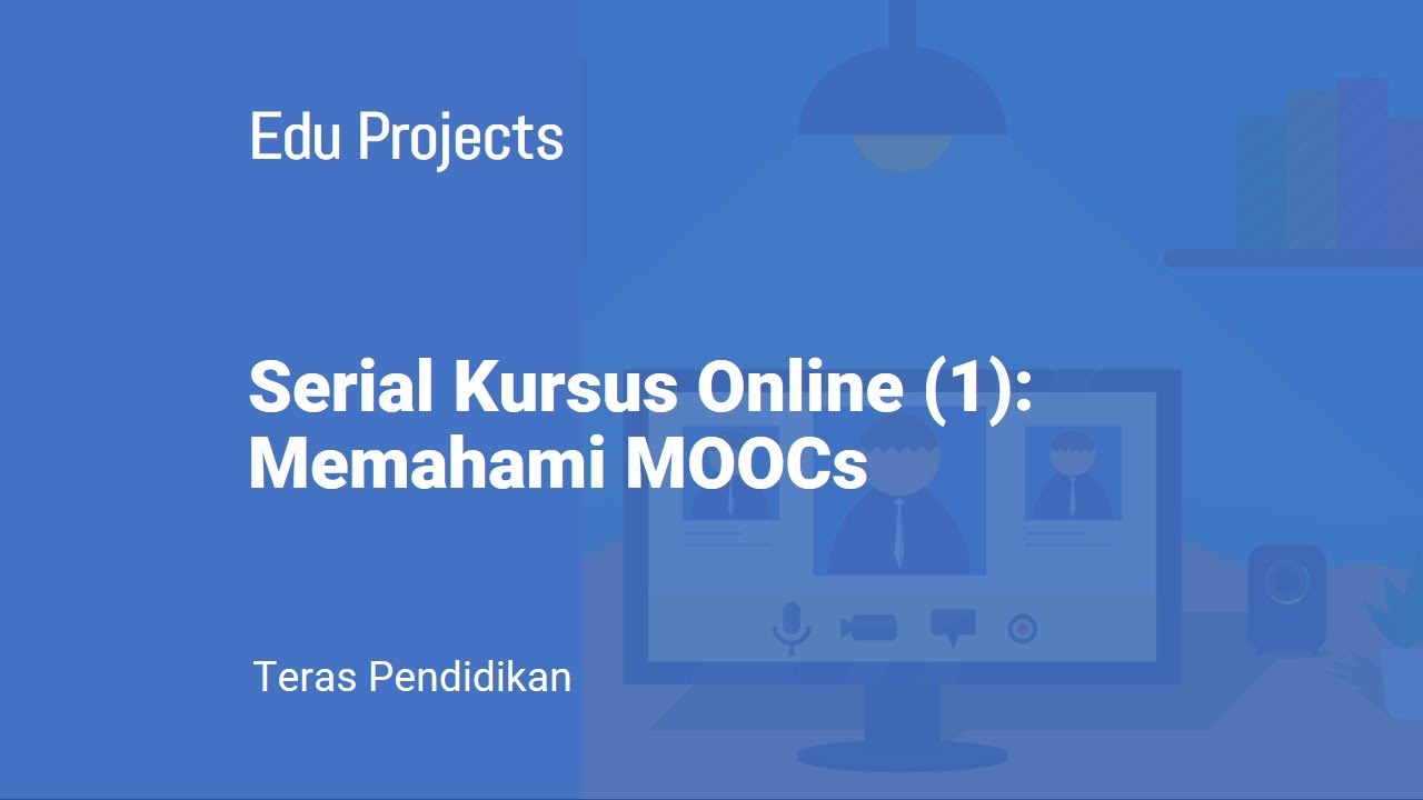 Serial Kursus Online (1) Mengenal MOOCs - YouTube