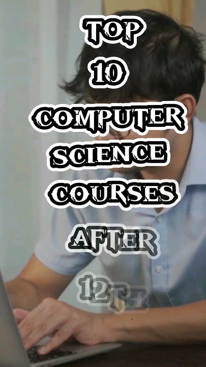 Top 10 computer science courses after 12th #courses #computer #computerscience # ...