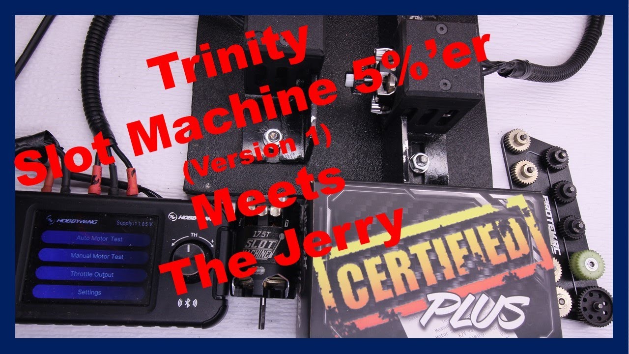 Trinity Certified 17.5T Slot Machine Certified V1 Meets The Jerry - YouTube
