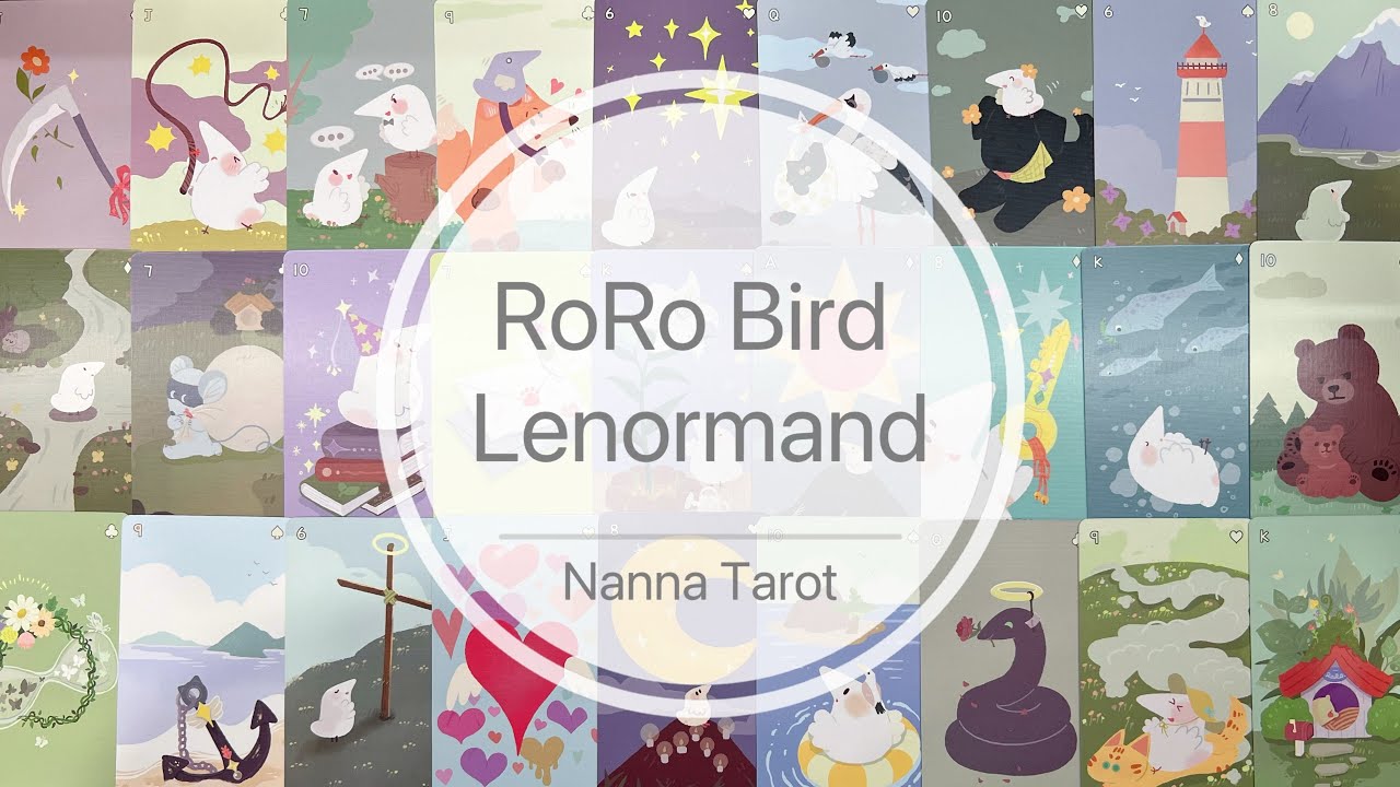 開箱 🥀 肉肉雷諾曼 • RoRo Bird Lenormand // Nanna Tarot - YouTube