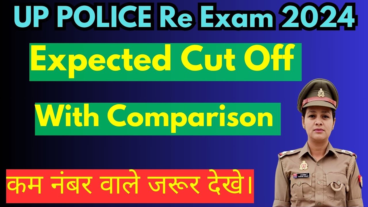 UP Police Constable 2024: Expected Cutoff & Safe Score for Physical ...