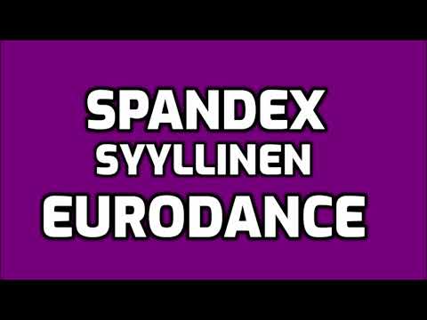 Spandex - Syyllinen [EURODANCE]
