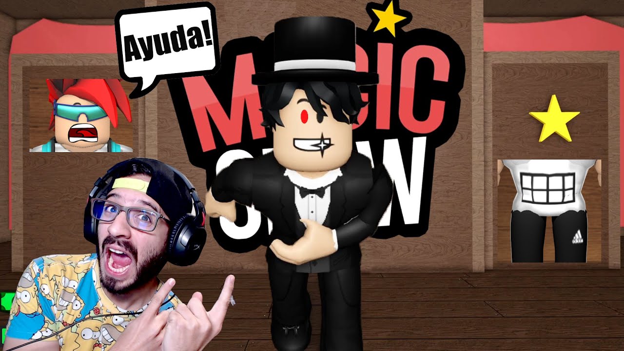 EL PEOR TRUCO DE MAGIA EN ROBLOX | MAGIC SHOW STORY ROBLOX | JUEGOS ...