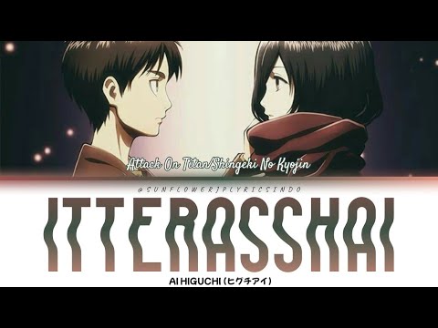 [SUB INDO] AI HIGUCHI- "ITTERASSHAI" ATTACK ON TITAN/SHINGEKI NO KYOJIN ...