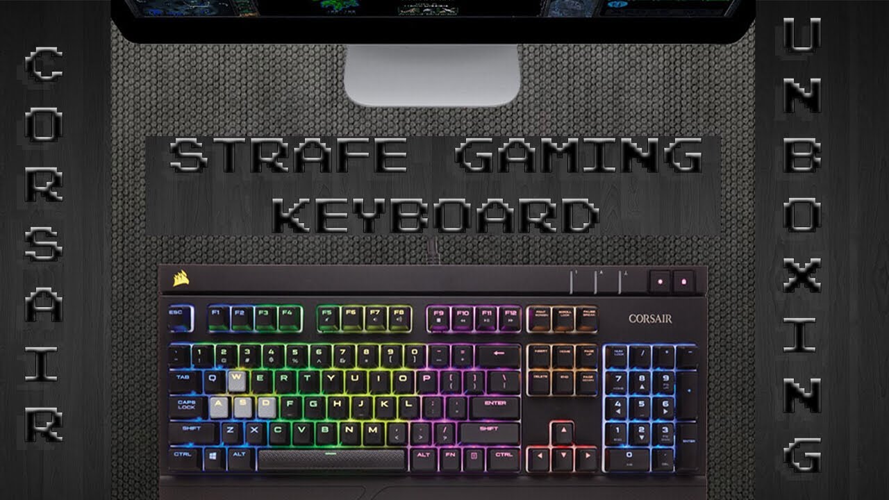 Corsair| Gaming Keyboard| Strafe| Silent Mechanical| Simple UNBOXING ...