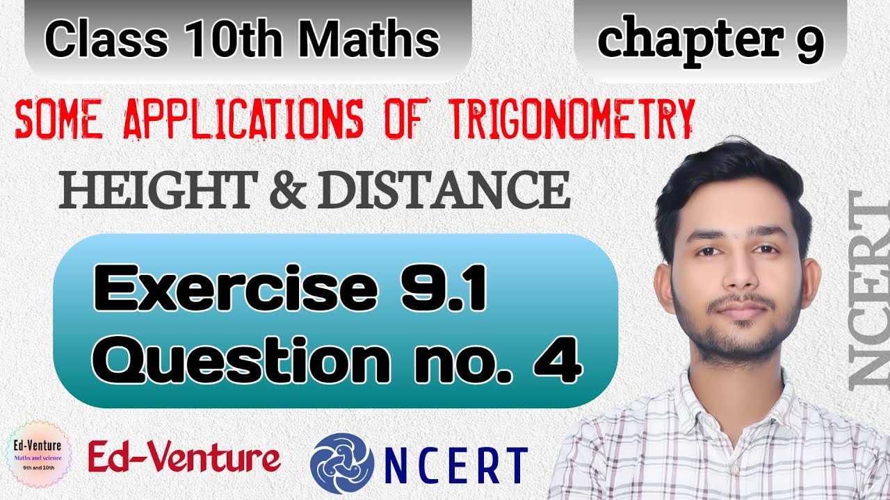 Exercise 9.1 | Question no. 4 | Class 10th math | NCERT CBSE | Himanshu | Ed-venture - YouTube