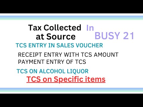 TCS entry in Busy 21 software | TCS Payment in Busy 21 software | Step ...