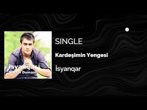 İsyanqar - Kardeşimin Yengesi (Official Audio)