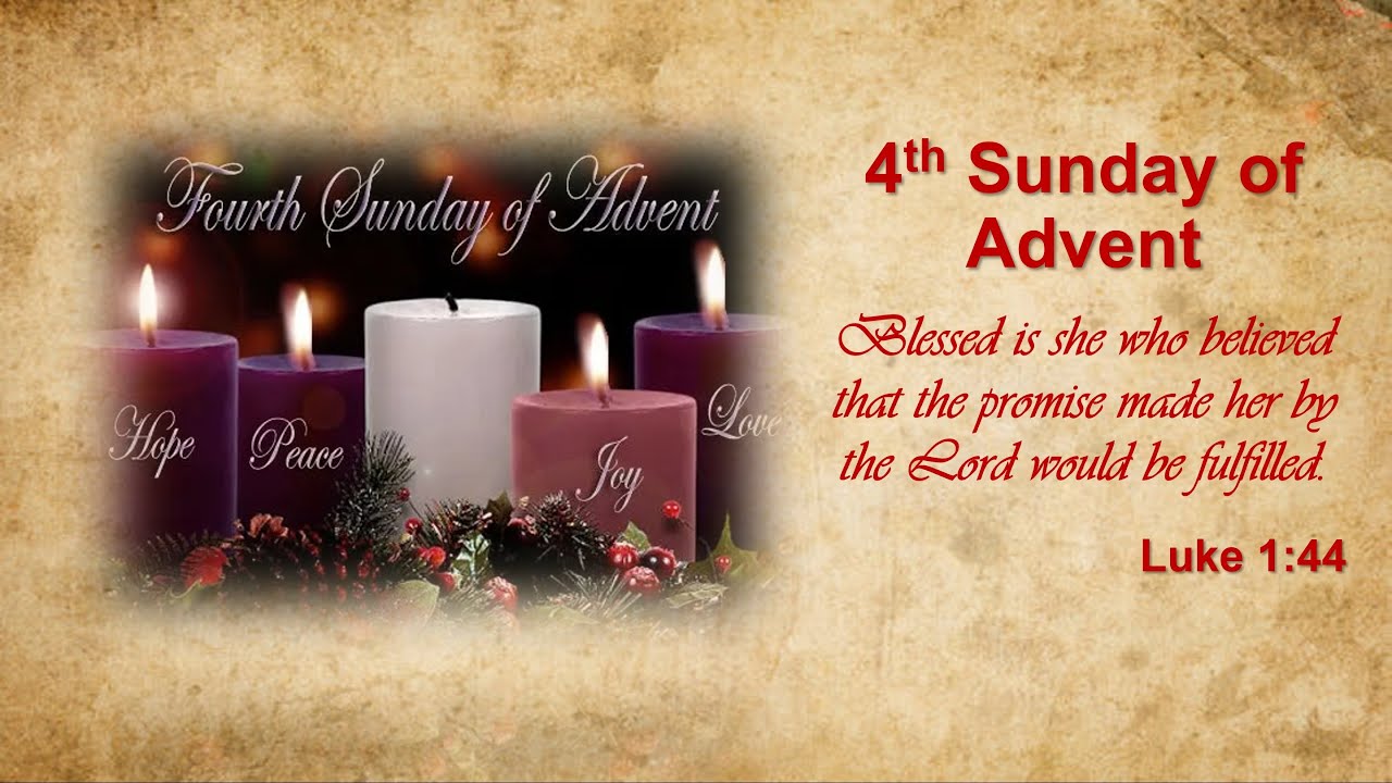 Year C 4th Sunday of Advent - YouTube