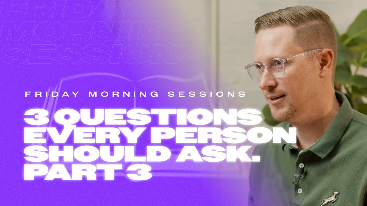 Where Am I Going? THREE Questions EVERY Person Should Ask! - YouTube