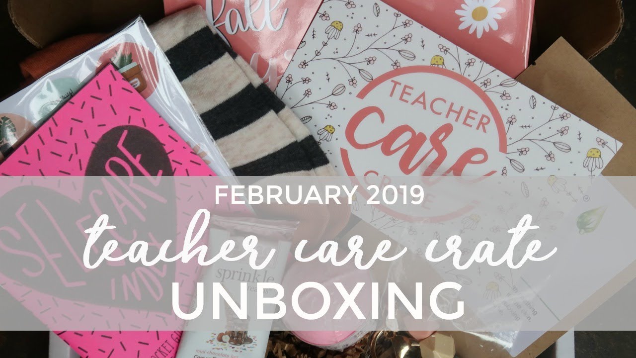 Teacher Care Crate Unboxing | High School Teacher - YouTube