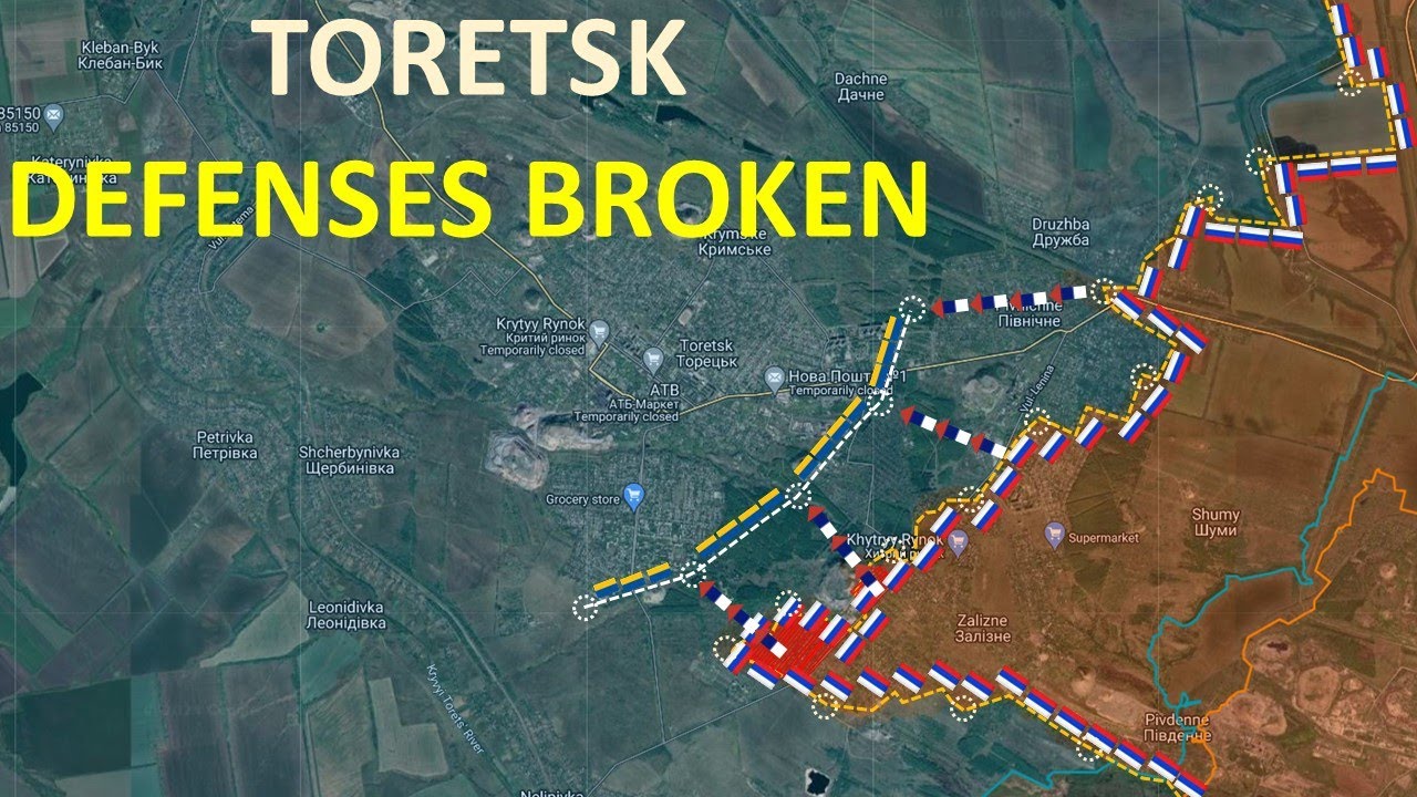 Ukrainian Defenses In Toretsk Front Broken l Russian Advance In ...