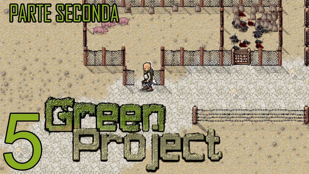 Let's Play: Green Project #5 - Parte Seconda [Gameplay EA ITA] - YouTube