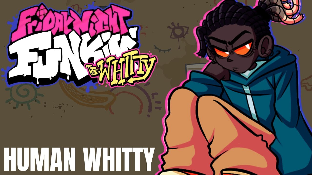 Friday Night Funkin V.S. Human Whitty Mod! - YouTube