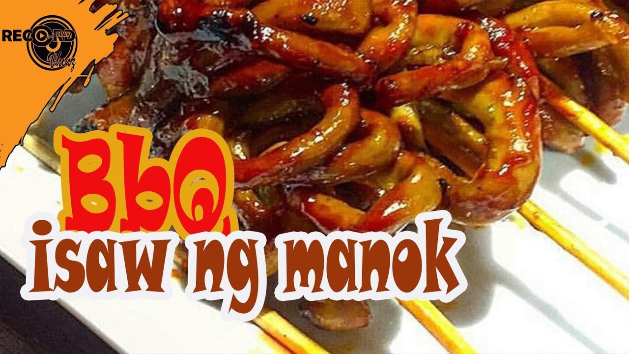 Isaw street food | best recipe | ihaw I haw | bituka ng manok | BBQ ...