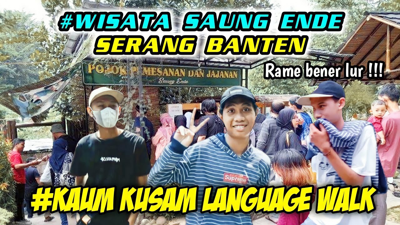 TAMAN SAUNG ENDE SERANG BANTEN. - YouTube