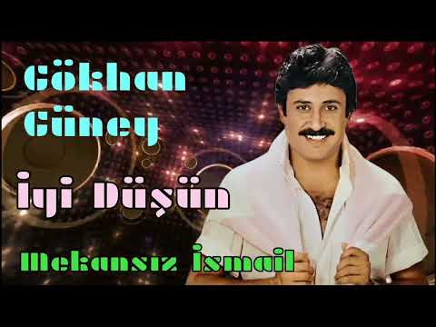 Gökhan Güney - İyi Düşün