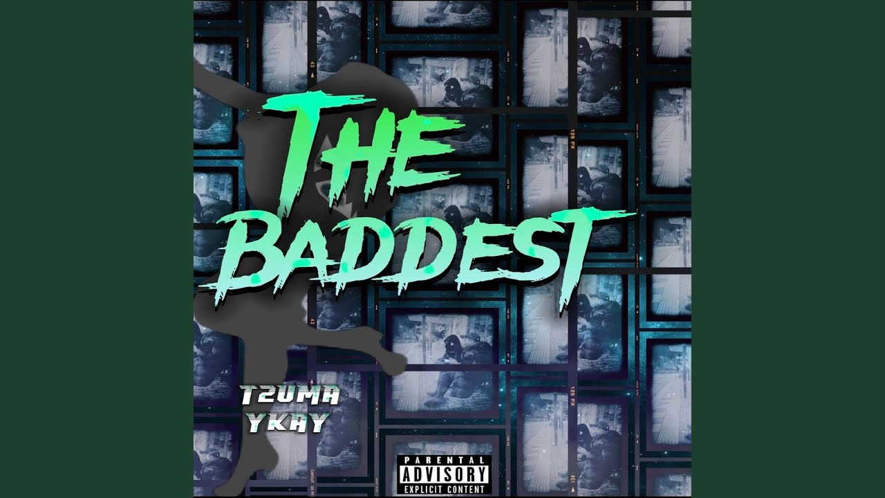 The baddest - YouTube