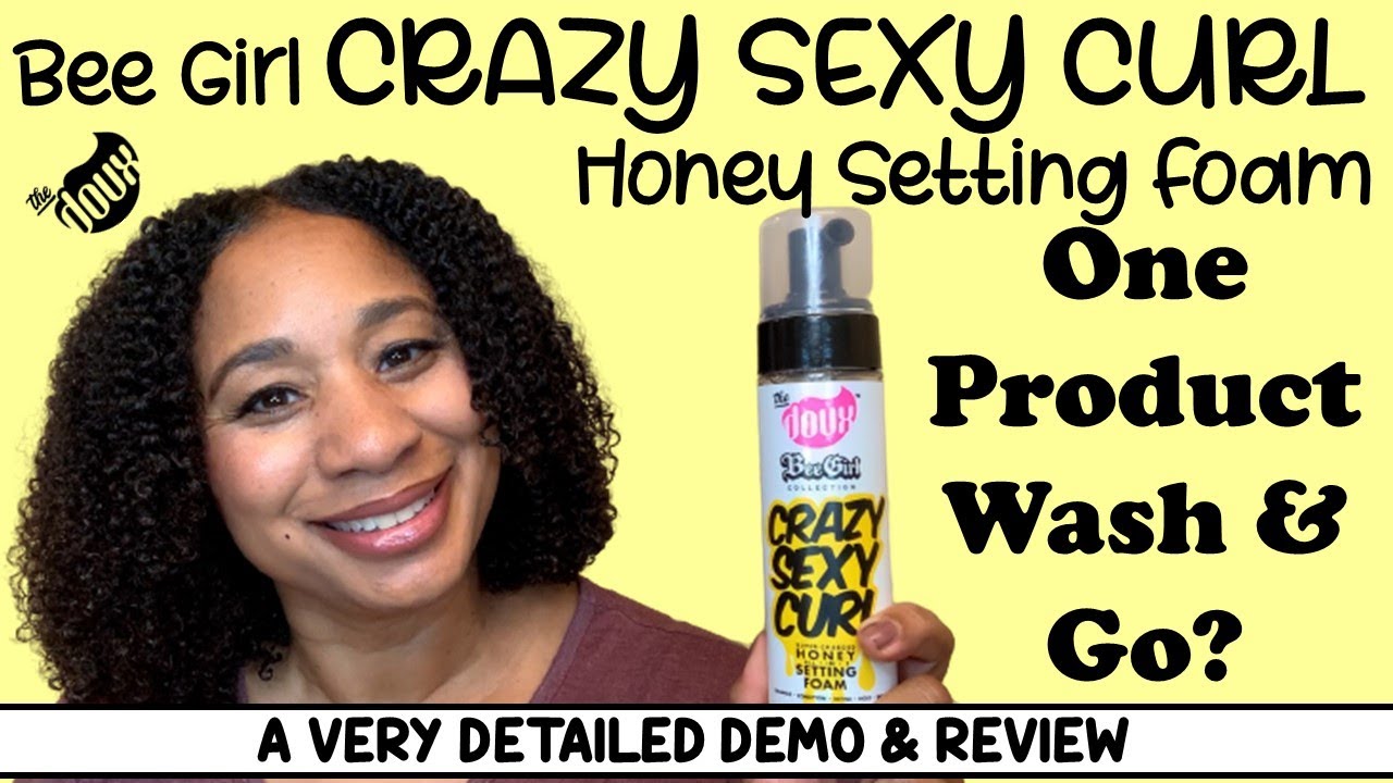 One Product Wash & Go? - The Doux Bee Girl CRAZY SEXY CURL Honey ...