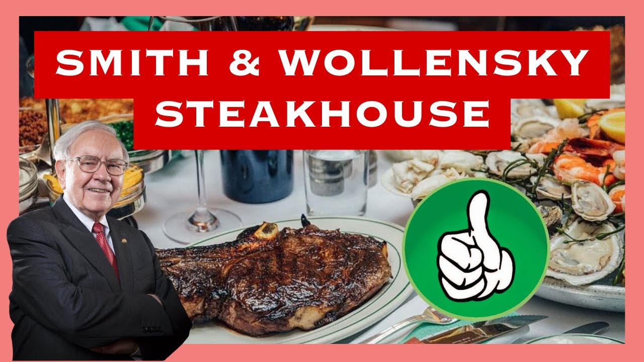 Warren Buffet’s FAVORITE NYC Steakhouse 2026 // Smith & Wollensky - YouTube