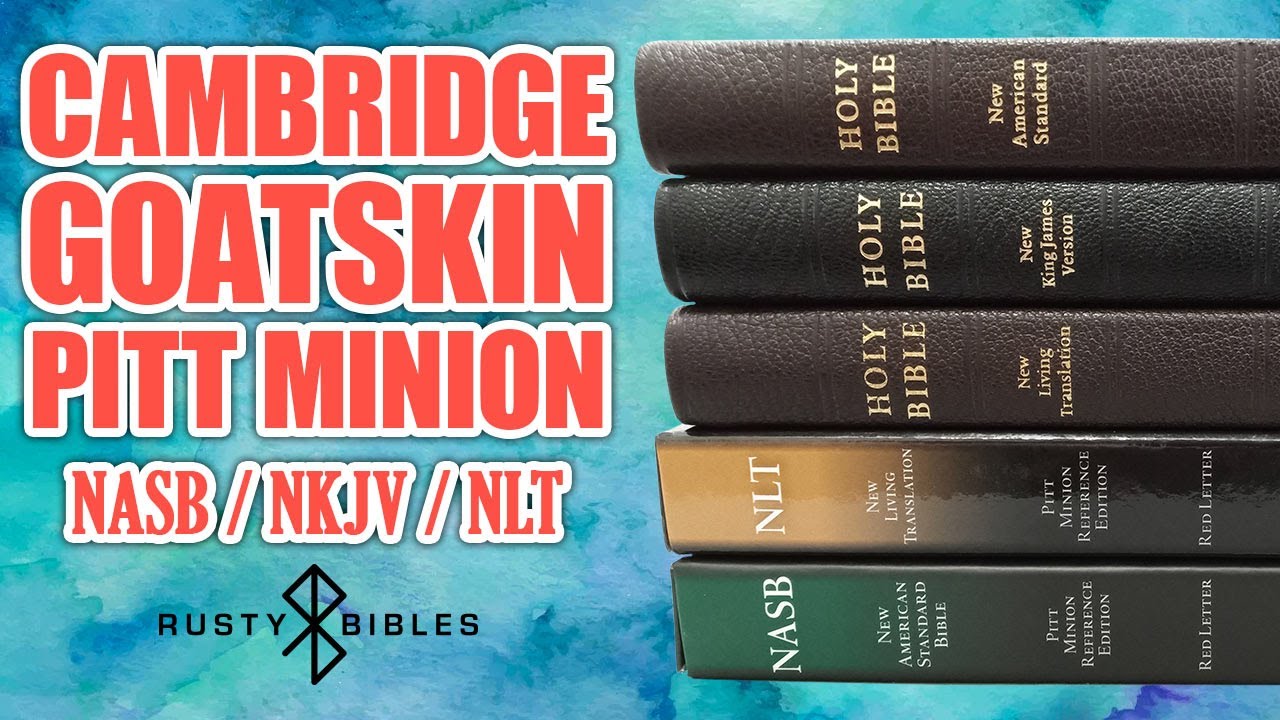 Cambridge Pitt Minion Round-Up! NASB, NKJV And NLT Black And Brown ...