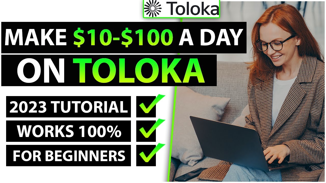 How To Make Money On Toloka ($10 - $100 a day) For Beginners. - YouTube