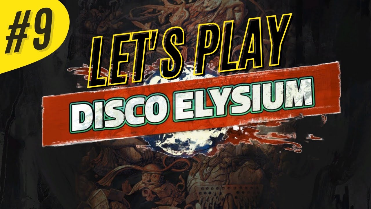 Disco Elysium 🎵 #9: Sorry-Cop | Deutsch/German | Lets Play Disco ...