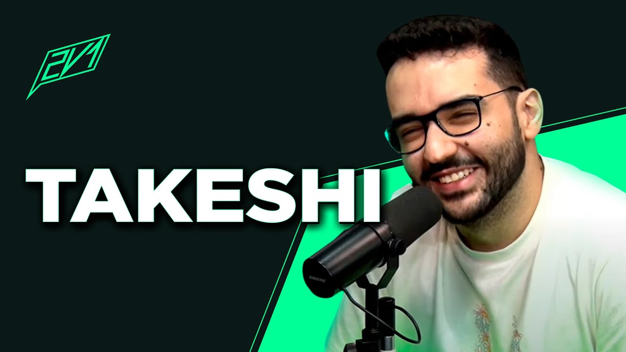 TAKESHI - O CAPITÃO - 2v1 Podcast #23 - YouTube