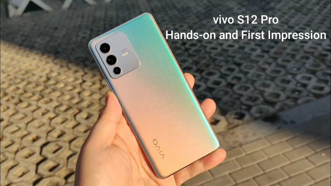 Vivo S12 Pro Hands-on and First Impression - YouTube