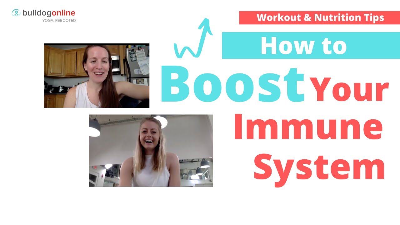 How to Boost Your Immune System - At Home Workout & Nutrition Tips ...