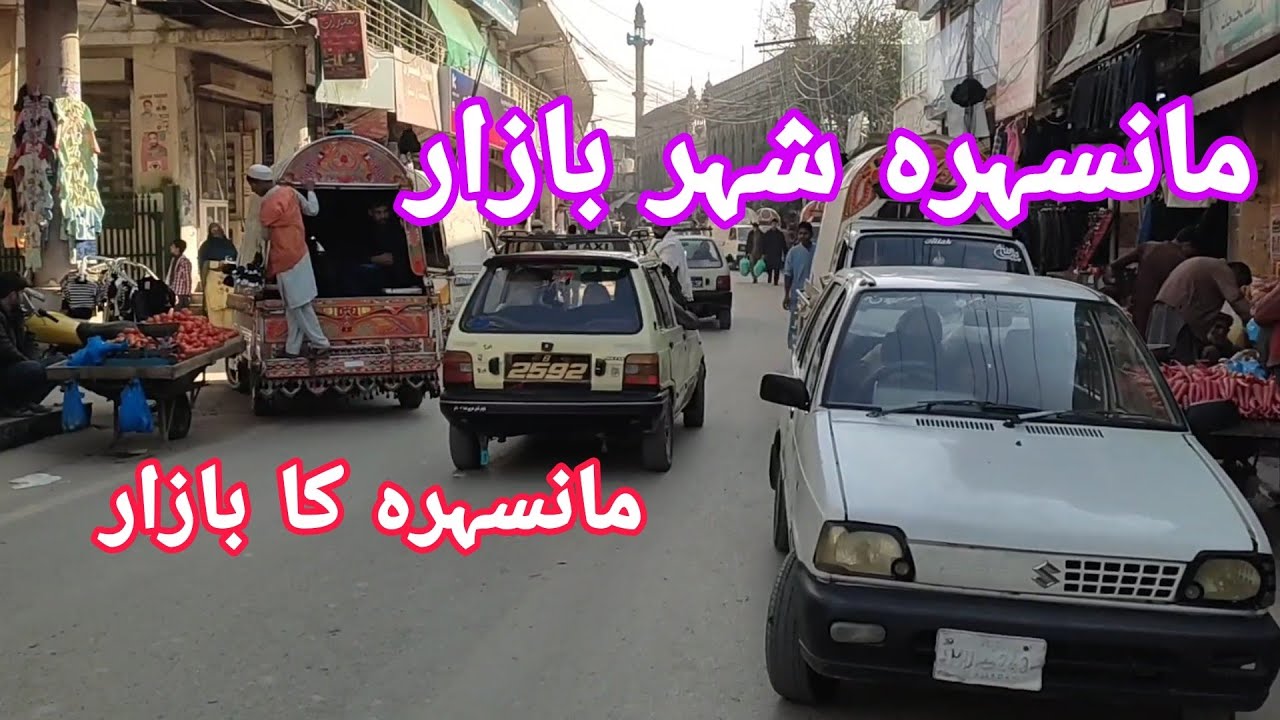 Mansehra shar bazaar - YouTube