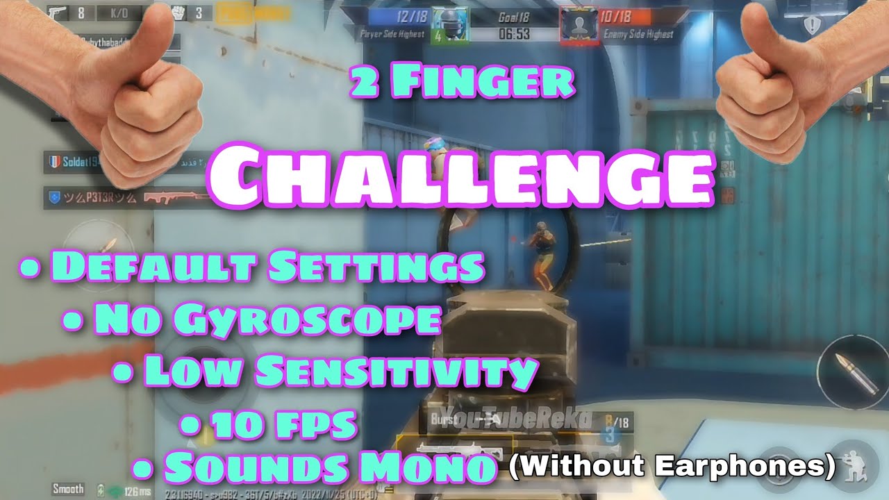 CHALLENGE PUBG MOBILE | 2 Finger - Default Settings X Without Gyro X ...
