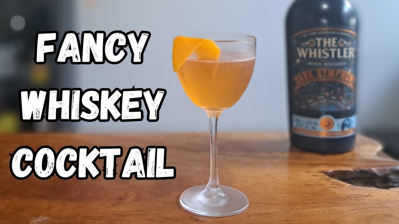 A Fancy Little Cocktail! || Fancy Whiskey Cocktail Recipe - YouTube