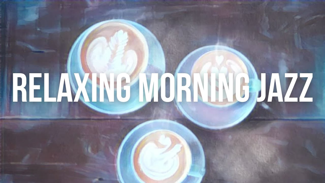 ☕ Relaxing Morning Jazz Cafe: Cozy Fall Relaxing Smooth Jazz ...