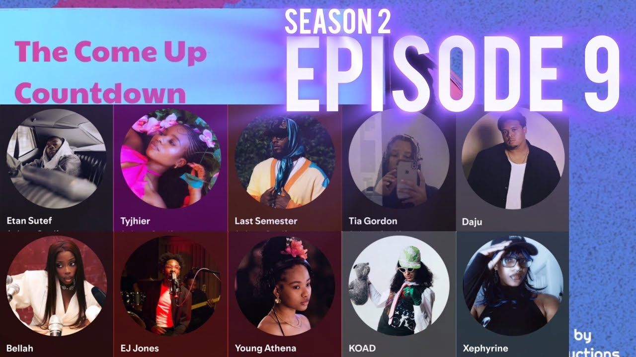 The Come Up Countdown - S2E9: "The Series Soundtrack Playlist" - YouTube