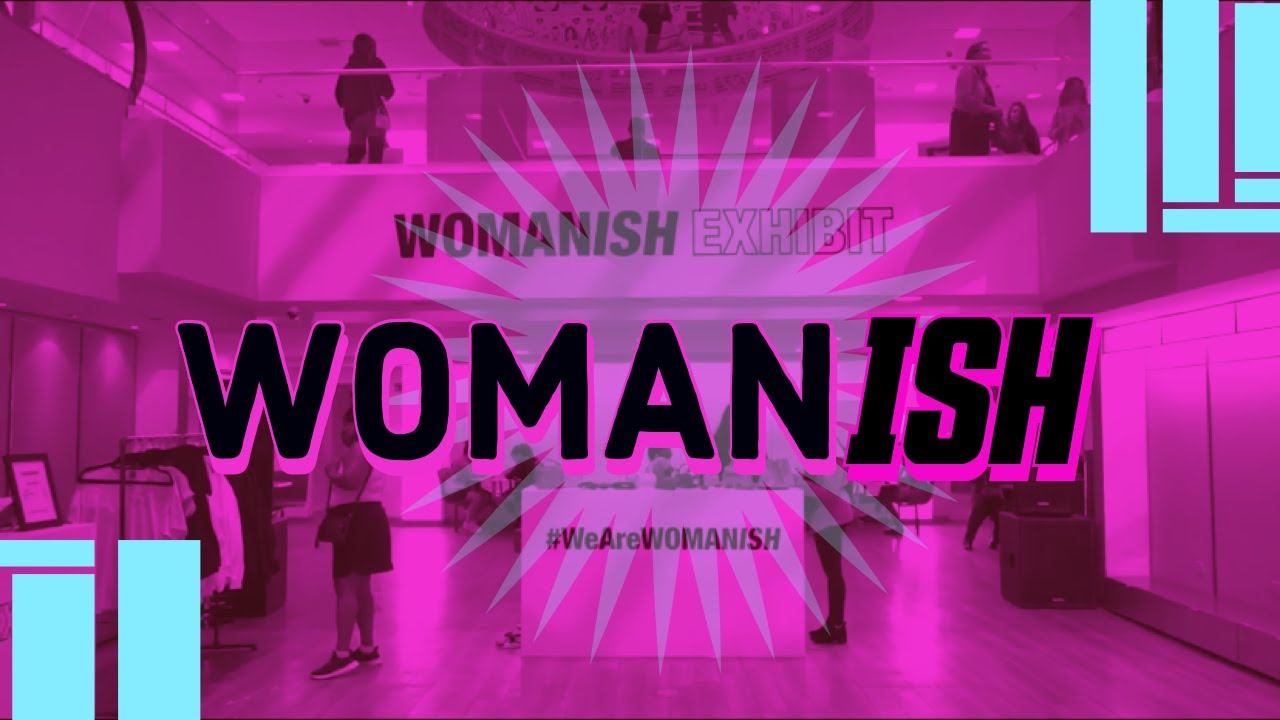 TOUR OF THE NEW WOMANISH EXHIBIT CHICAGO ! | theNSider - YouTube