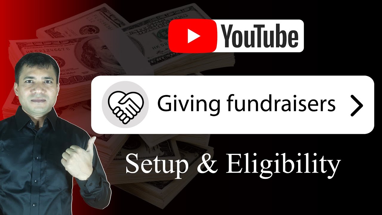 Giving Fundraiser |YouTube Giving Fundraiser Eligibility | Set Up a ...
