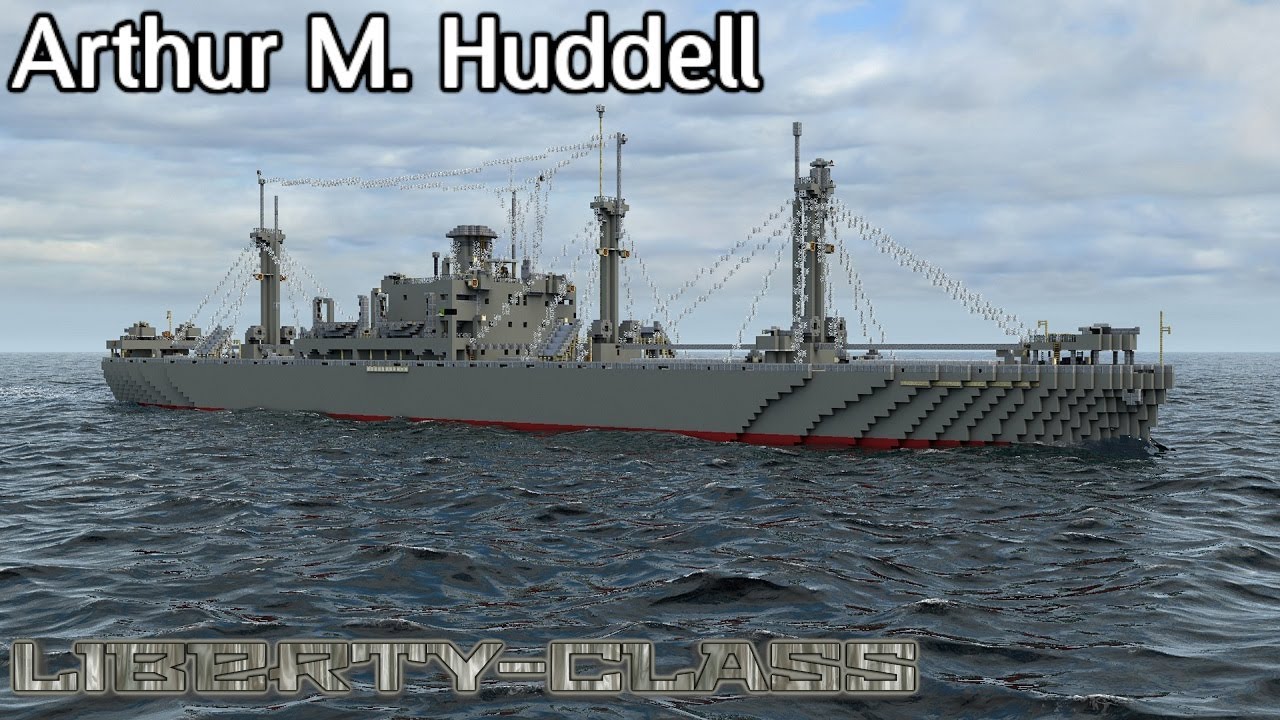 Minecraft S.S. Arthur M. Huddell (Liberty-Ship) - Cheap cargo support ...