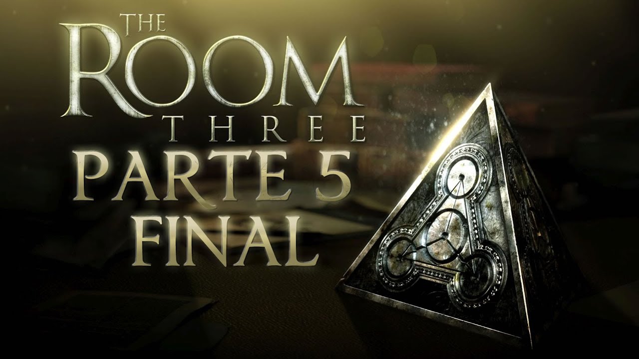 The Room 3 - Parte 5 y Todos los Finales - Gameplay - Español ...