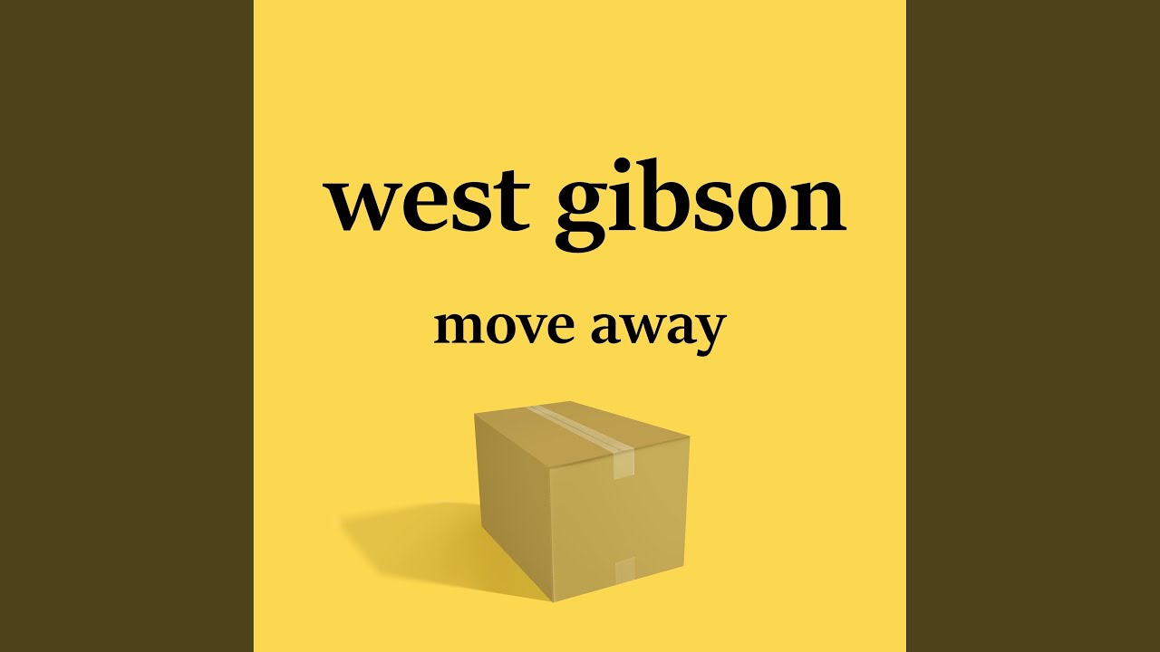 Move Away YouTube move-away-youtube