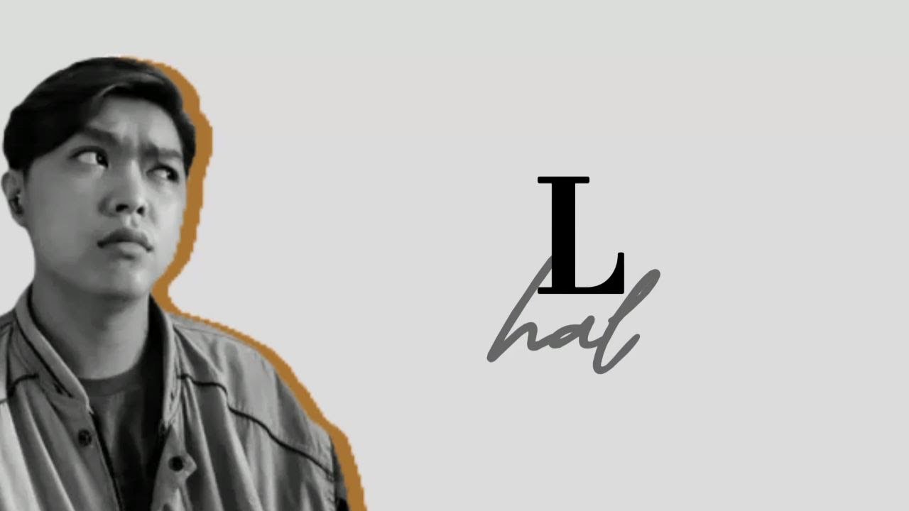L - Hal - Lirik Lagu - YouTube