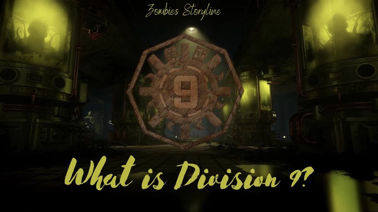 What is Division 9? (Cod Zombies Storyline) - YouTube