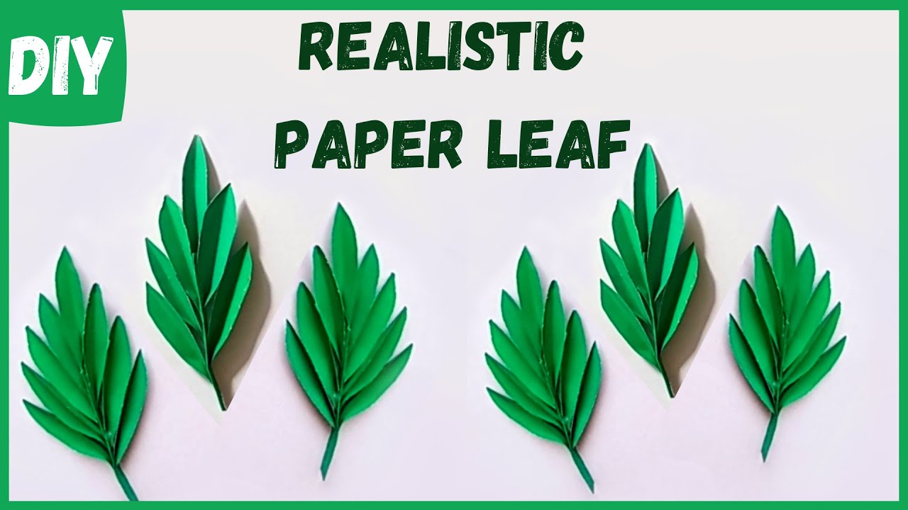 DIY How to Make Realistic Paper Leaf Easy Tutorial Ambara's Art & Craft ...