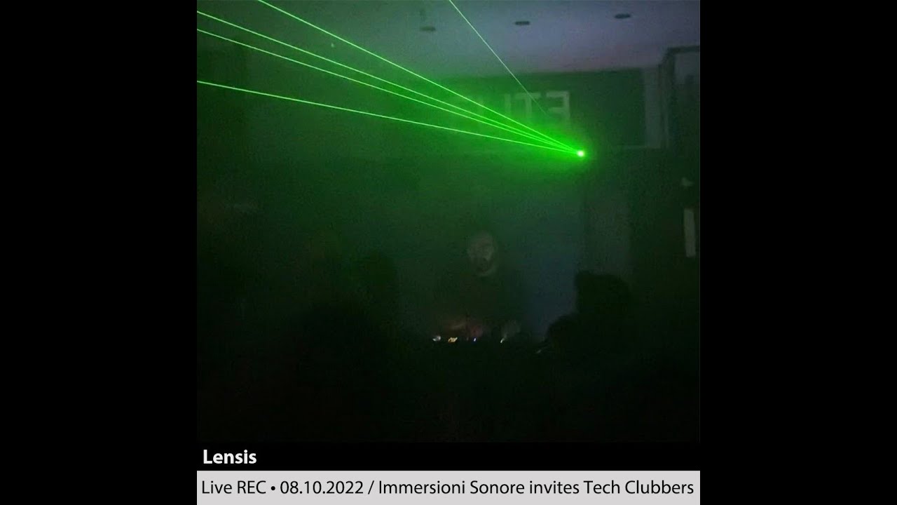 Lensis x Immersioni Sonore - 08.10.2022 - YouTube