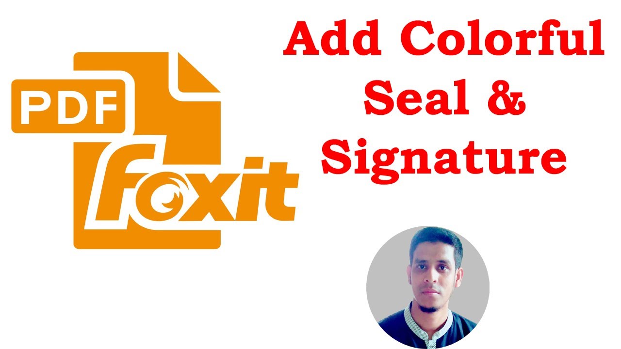 How To Add Colorful Seal And Signature In Foxit Reader PDF File Ali How To Add Colorful Seal And Signature In Foxit Reader PDF File Ali