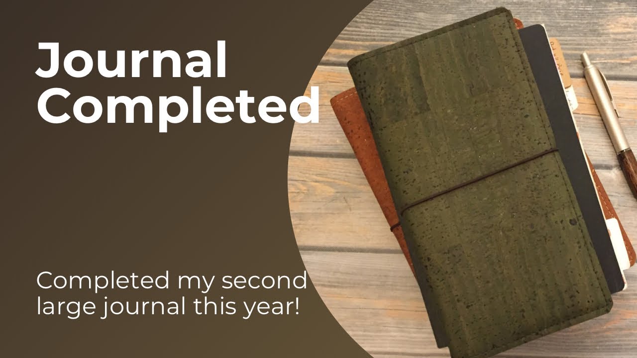 Journal Completed | Completed my second large journal of the year ...
