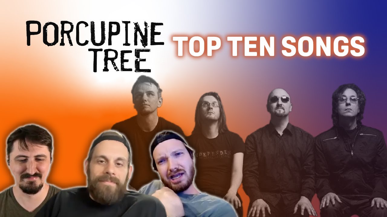 Porcupine Tree: Top 10 Songs (x3) - YouTube