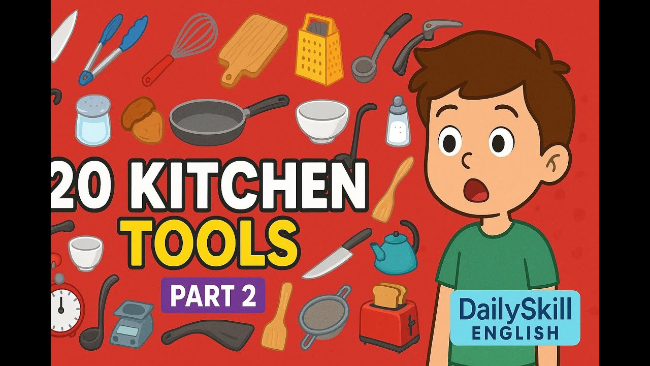 Learn 20 Kitchen Tools in English – With Examples & Real Videos (Part 2 ...